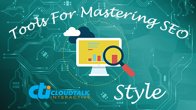 Tools for Mastering SEO - CloudTalk Interactive Tools for Mastering SEO - CloudTalk Interactive